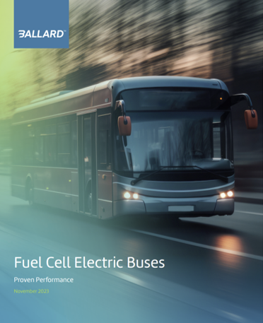Fuel Cell Electric Buses: Proven Performance and the Way Forward